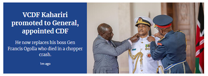 BREAKING NEWS: VCDF Kahariri Promoted To General, Appointed Chief Of ...